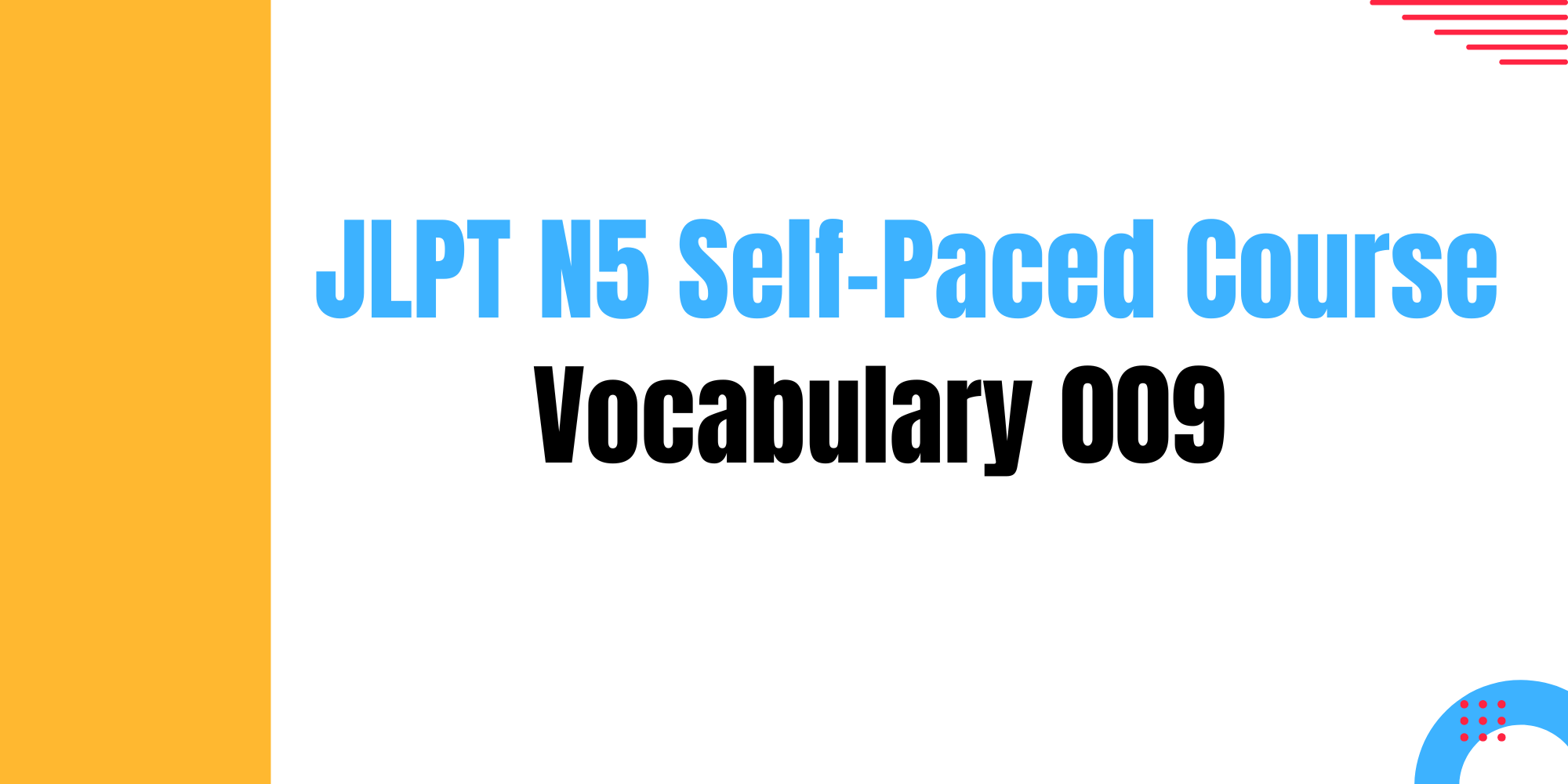 JLPT N5 Vocabulary Lessons – Japanlanes